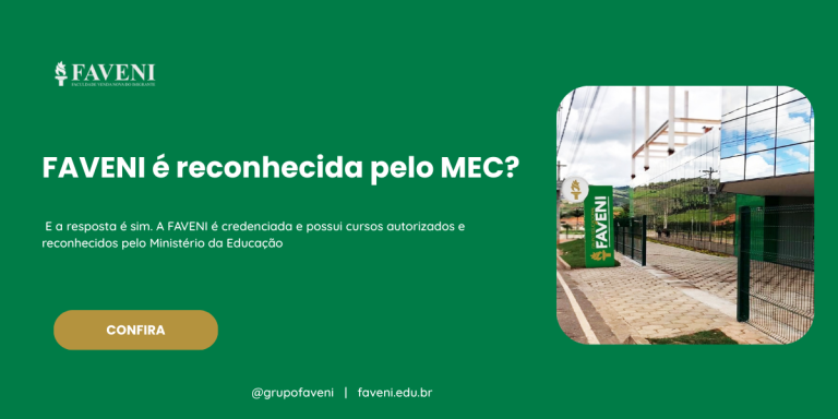 FAVENI é reconhecida pelo MEC? Entenda de forma simples - Faveni